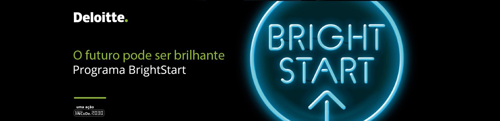 BrightStart, um programa da Deloitte que te pode dar um futuro brilhante | Inspiring Future